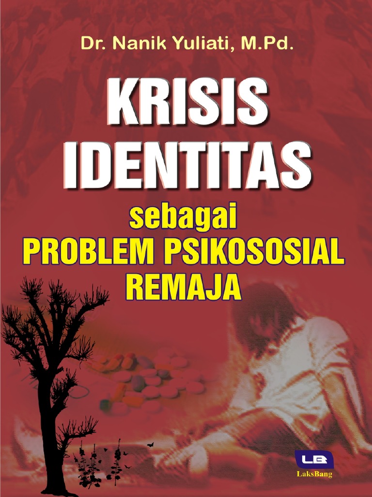(Buku) Krisis Identitas Sebagai Problem Psikososial Remaja | PDF ...