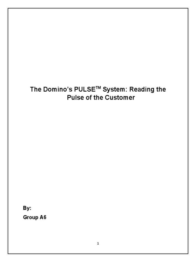 A6 - Domino's PULSE - Case Study | PDF | Voice Over Ip | Internet