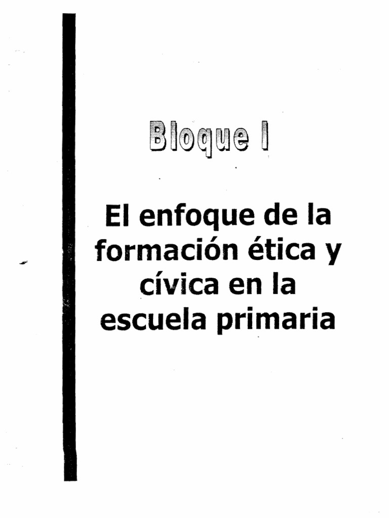 6 Formacion Civica Y Etica En La Escuela Primaria Ii Pdf Moralidad