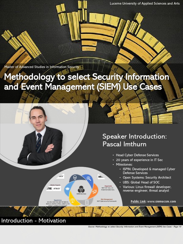 MAS - Methodology To Select Security Information and Event Management (SIEM) Use Cases ...