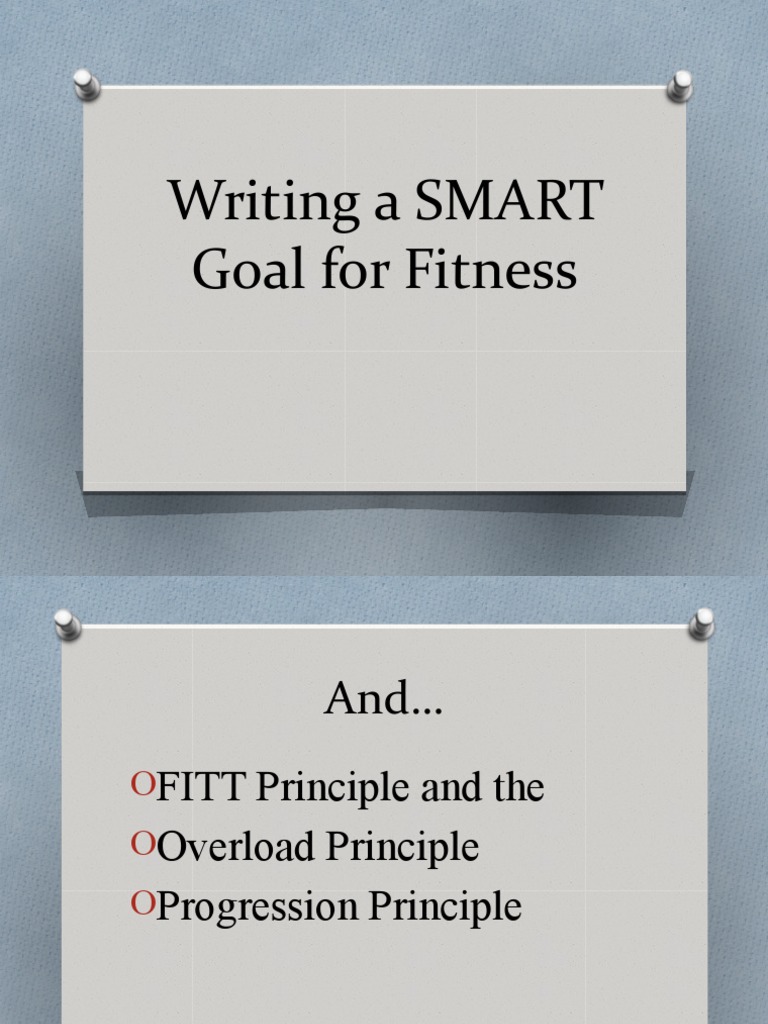 U1P5 SMART Goal FITT Overload and Progression | PDF | Goal | Heart Rate
