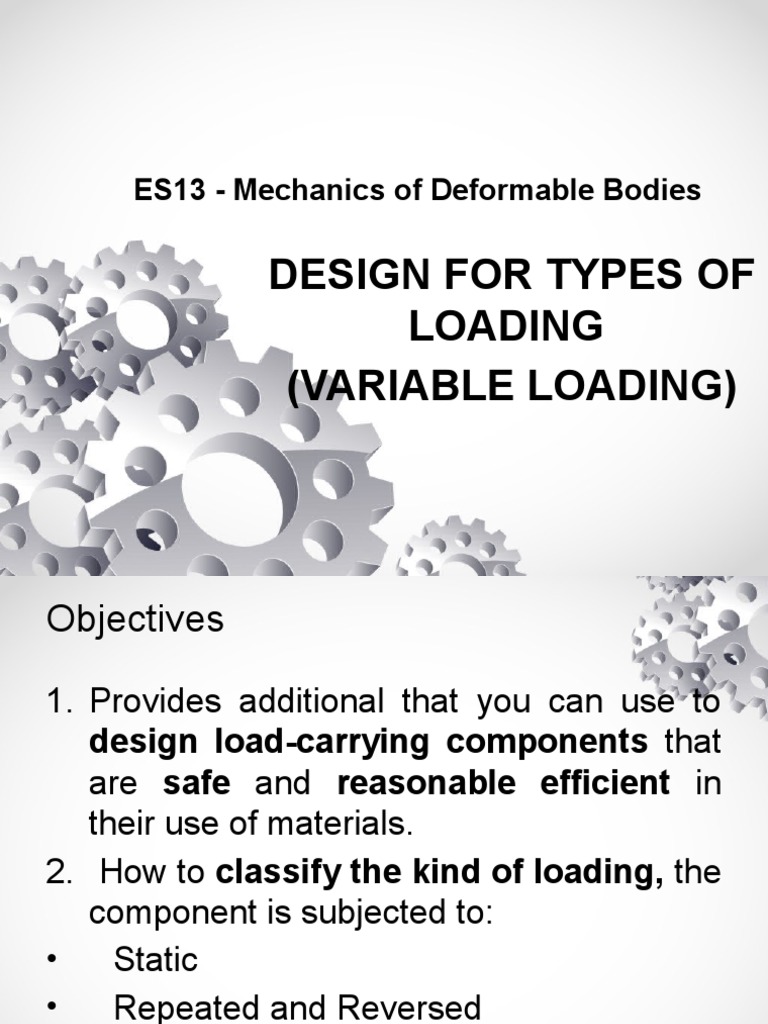 Design For Types of Loading (Variable Loading) : ES13 - Mechanics of ...