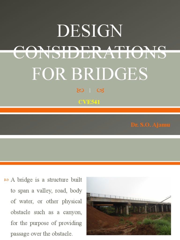 Design Considerations For Bridges - WEEK 3 LECTURE NOTES | PDF | Bridge ...