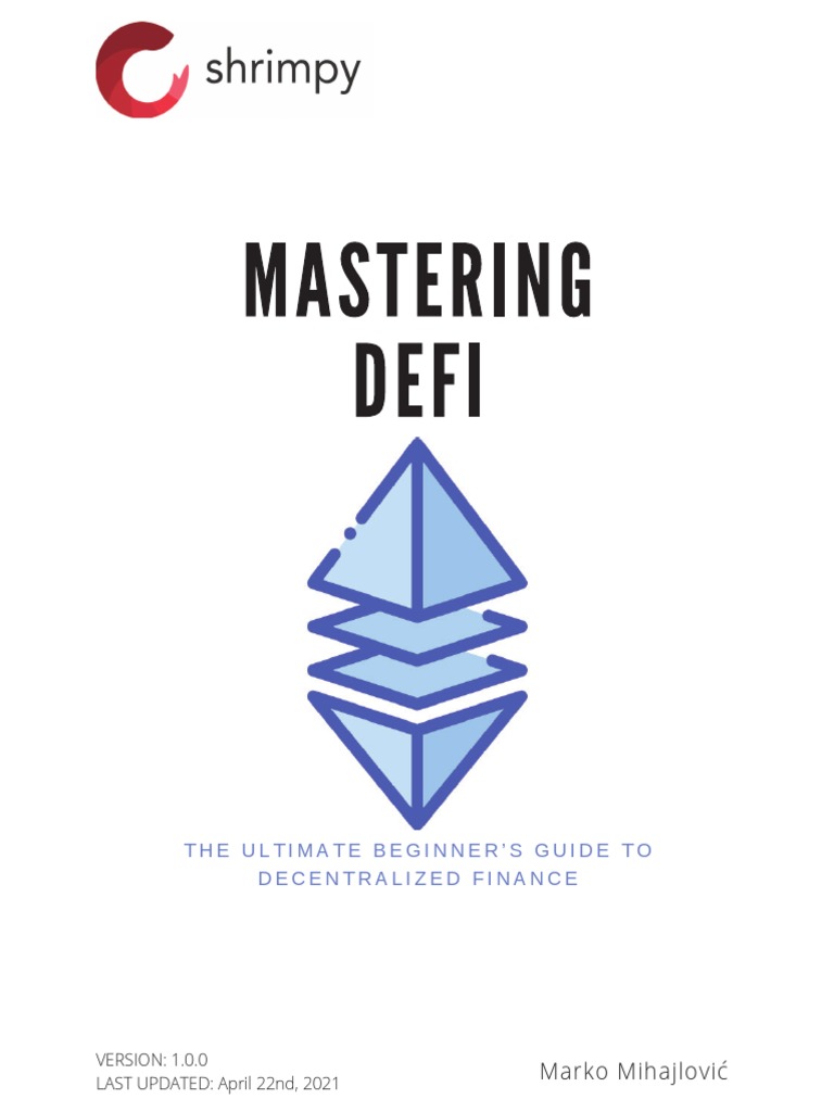608833906677c51f2f4daf9f Mastering DeFi | PDF | Derivative (Finance) | Market Liquidity
