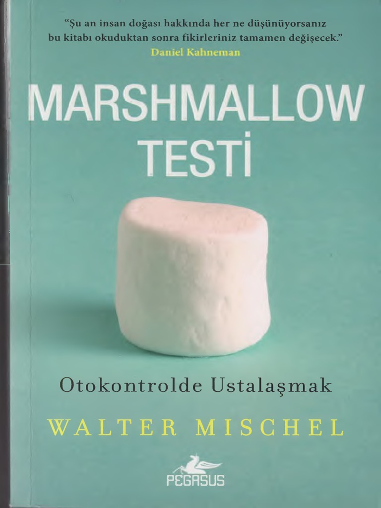 Walter Mischel - Marshmallow Testi | PDF