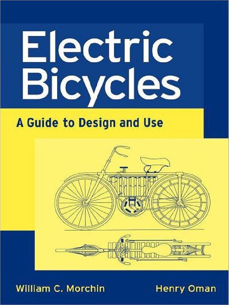 Electric Bicycles - A Guide To Design and Use (IEEE Press Series On ...