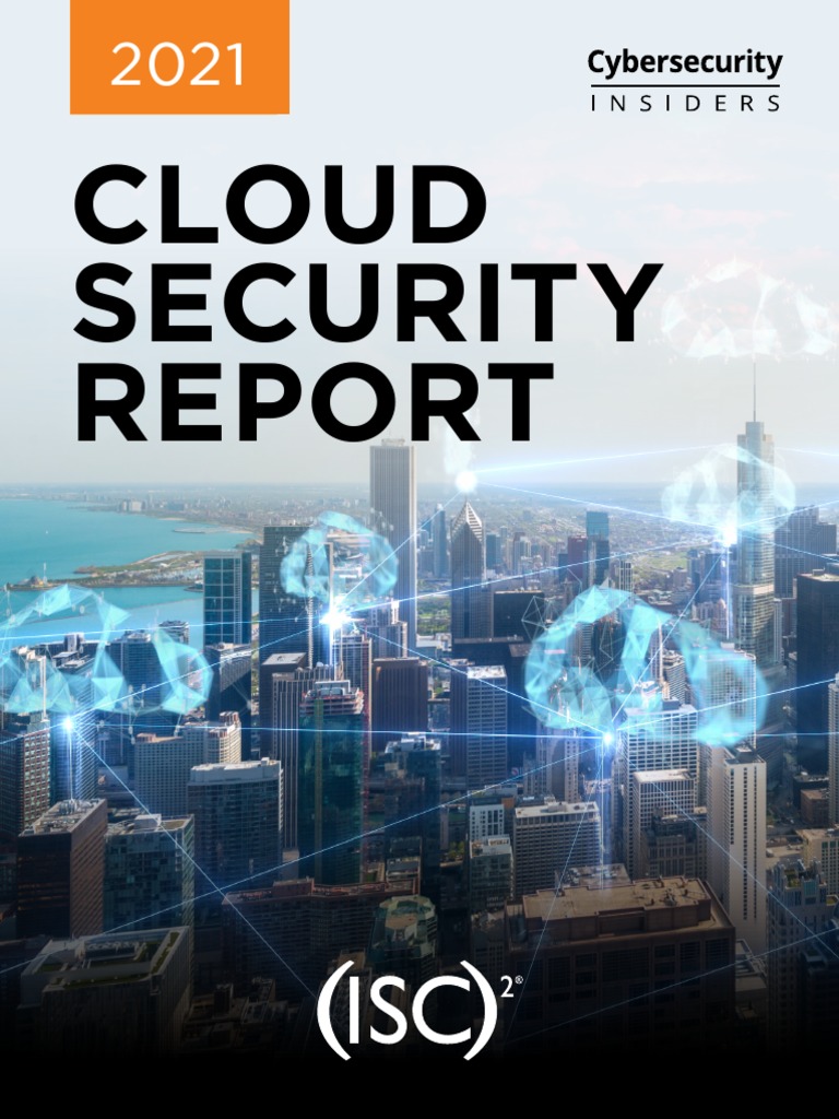 2021 Cloud Security Report FINAL | PDF | Cloud Computing | Computer Security