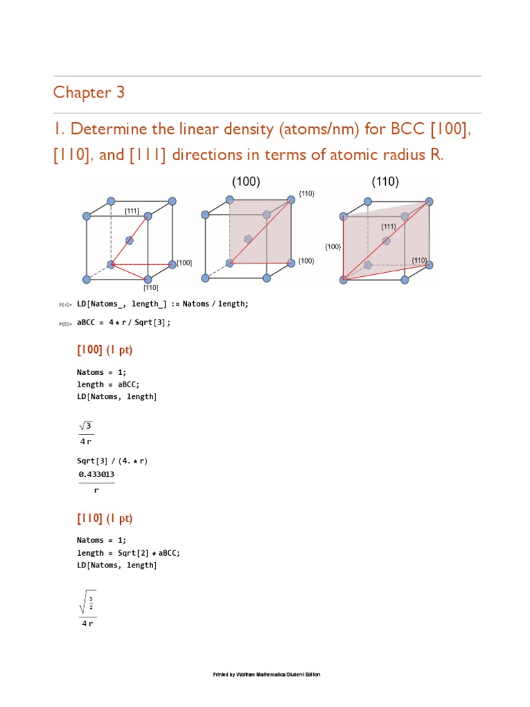 Determine The Linear Density (Atoms/nm) For BCC (100), (110), and (111 ...