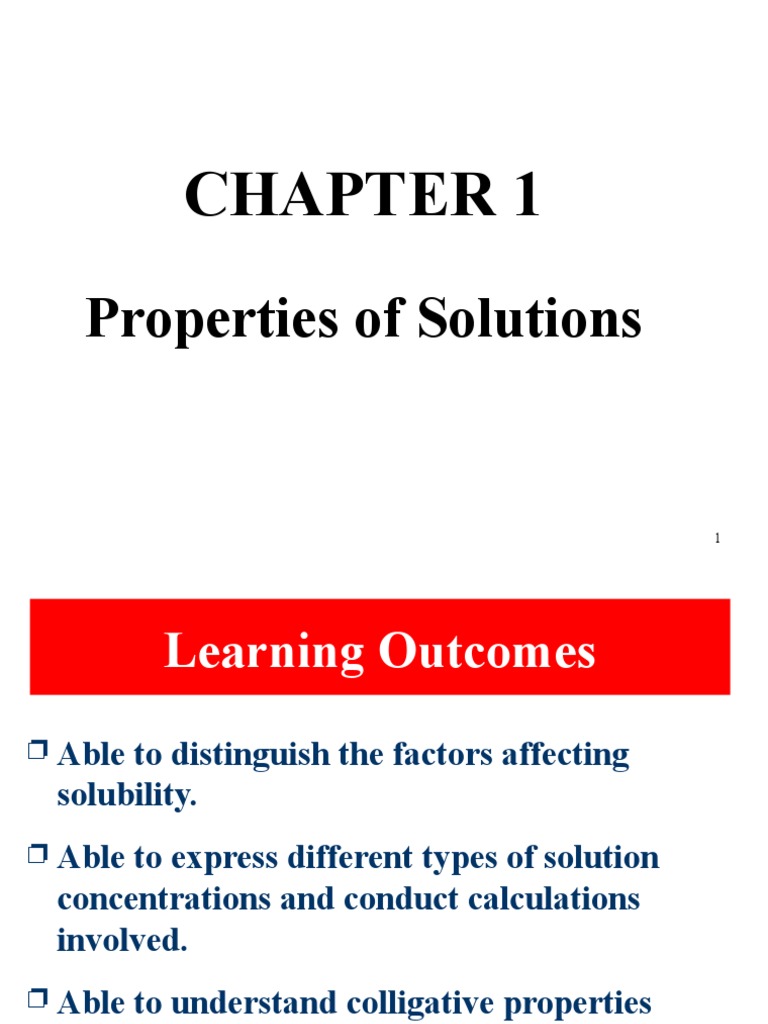 Chapter 01 Properties of Solution | PDF | Solubility | Solution
