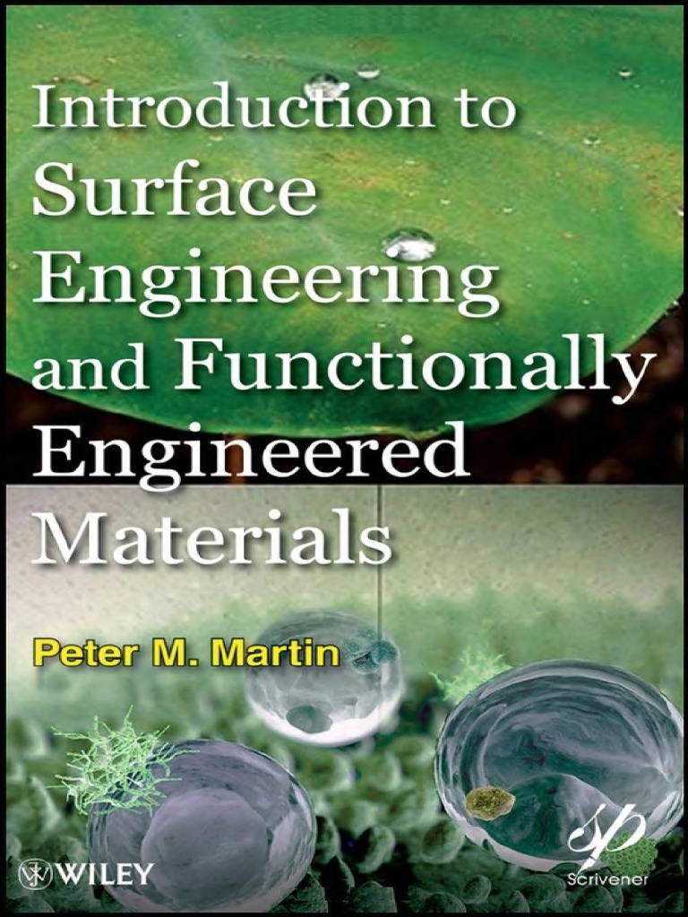 Peter M Martin - Wiley InterScience (Online Service) - Introduction To Surface Engineering and ...