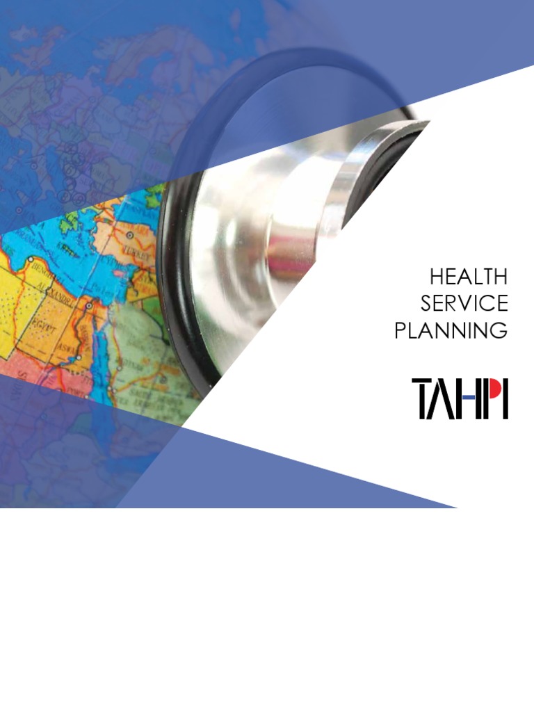 2 TAHPI Service Planing | PDF | Health Care | Hospital