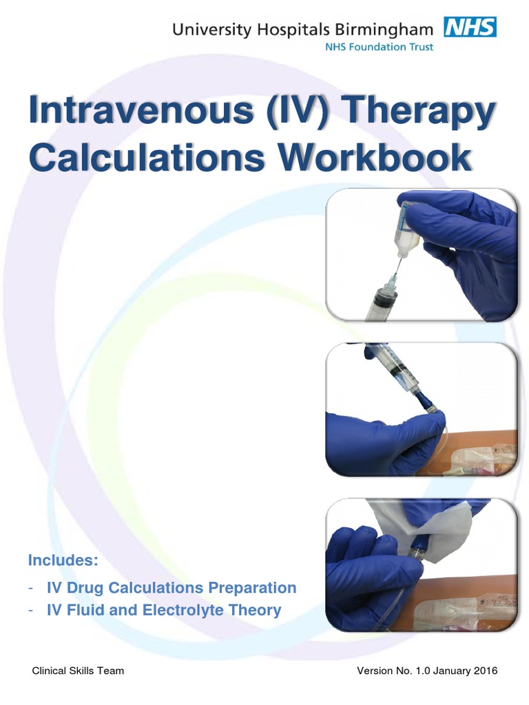 IV Therapy Calculations Workbook | PDF | Intravenous Therapy | Chemistry