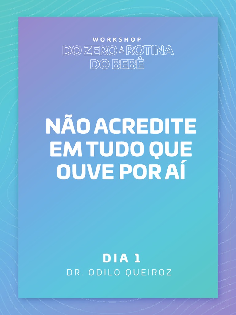 WORKBOOK 1 - WORKSHOP DO ZERO A ROTINA - DR ODILO QUEIROZ-compactado | PDF
