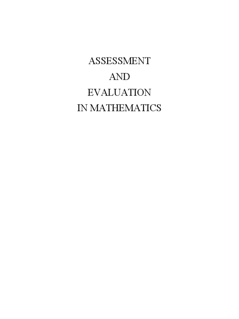 Assessment and Evaluation in Mathematics | PDF | Educational Assessment ...