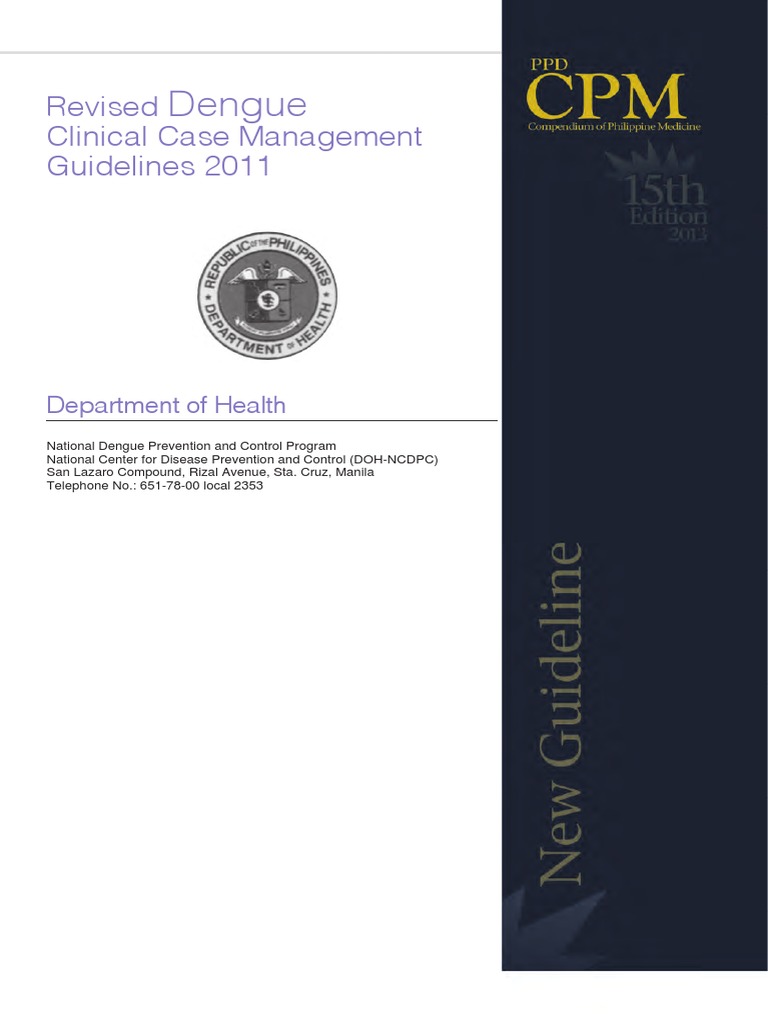 Revised Dengue Clinical Case Management Guidelines 2011-DOH | PDF