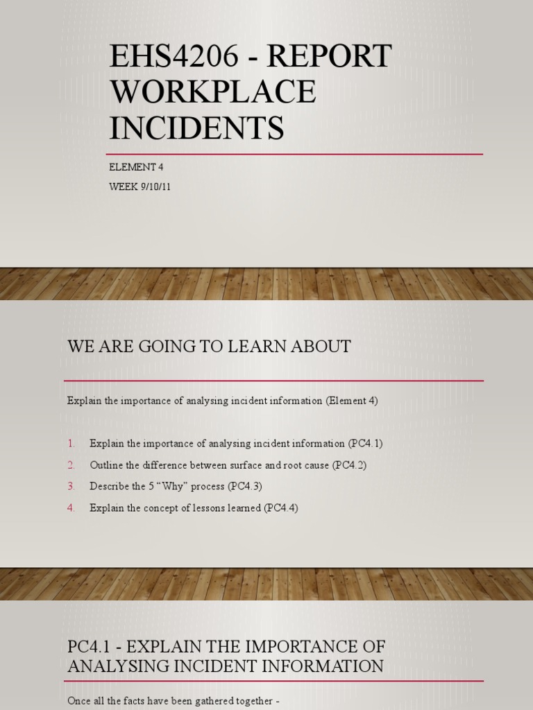 EHS4206 Report Workplace Incidents Wk9!10!11 | PDF | Cognition