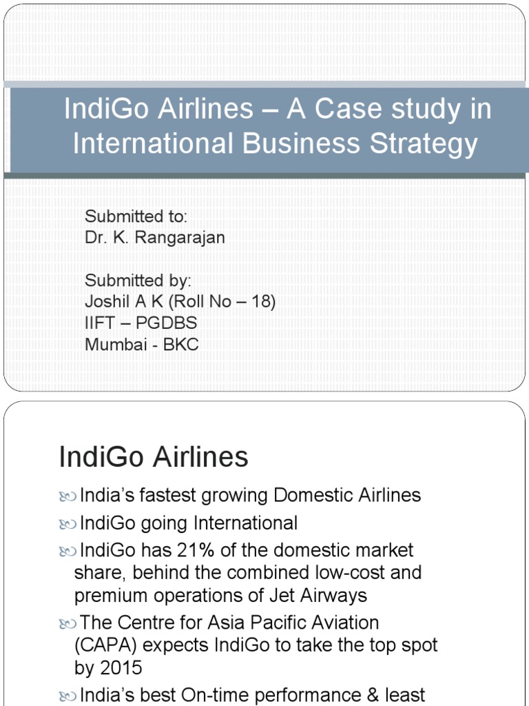 Indigo Airlines A Case Study | PDF | Airlines | Low Cost Carrier
