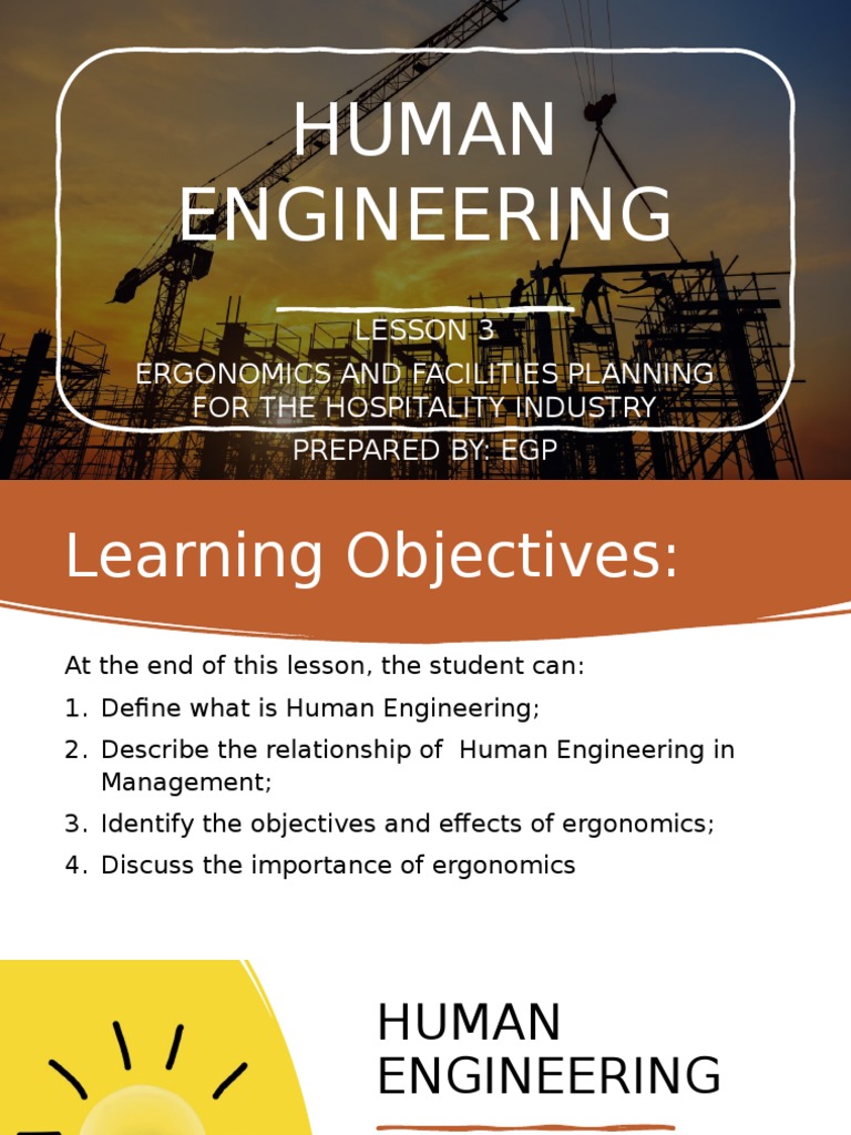 Human Engineering: Lesson 3 Ergonomics and Facilities Planning For The ...