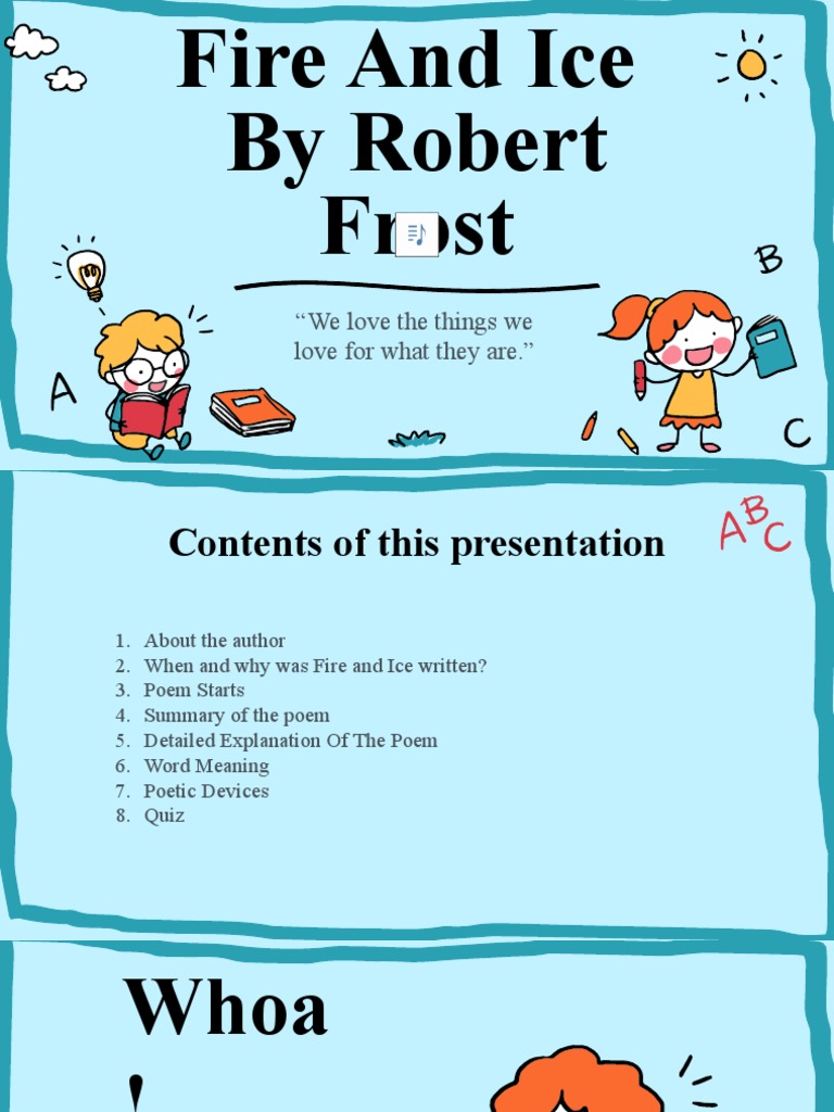 English Fire and Ice PPT With Quiz | PDF