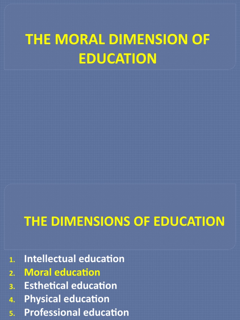 The Moral Dimension of Education | PDF | Morality | Value (Ethics)