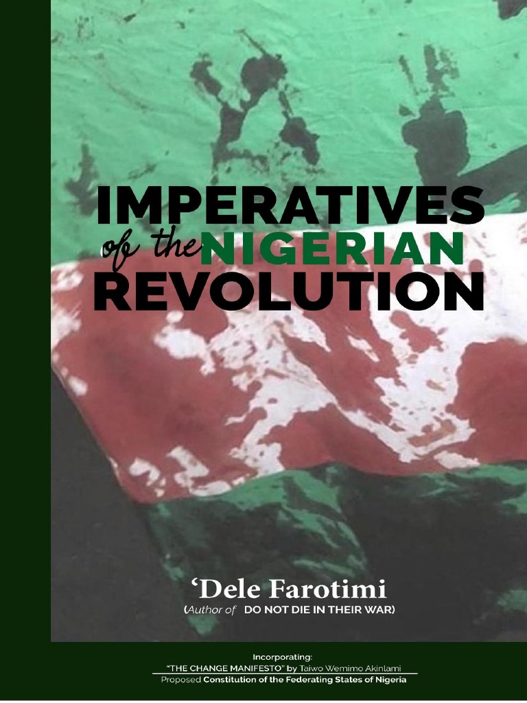 Imperatives of The Nigerian Revolution by Dele Farotimi | PDF | Nigeria ...