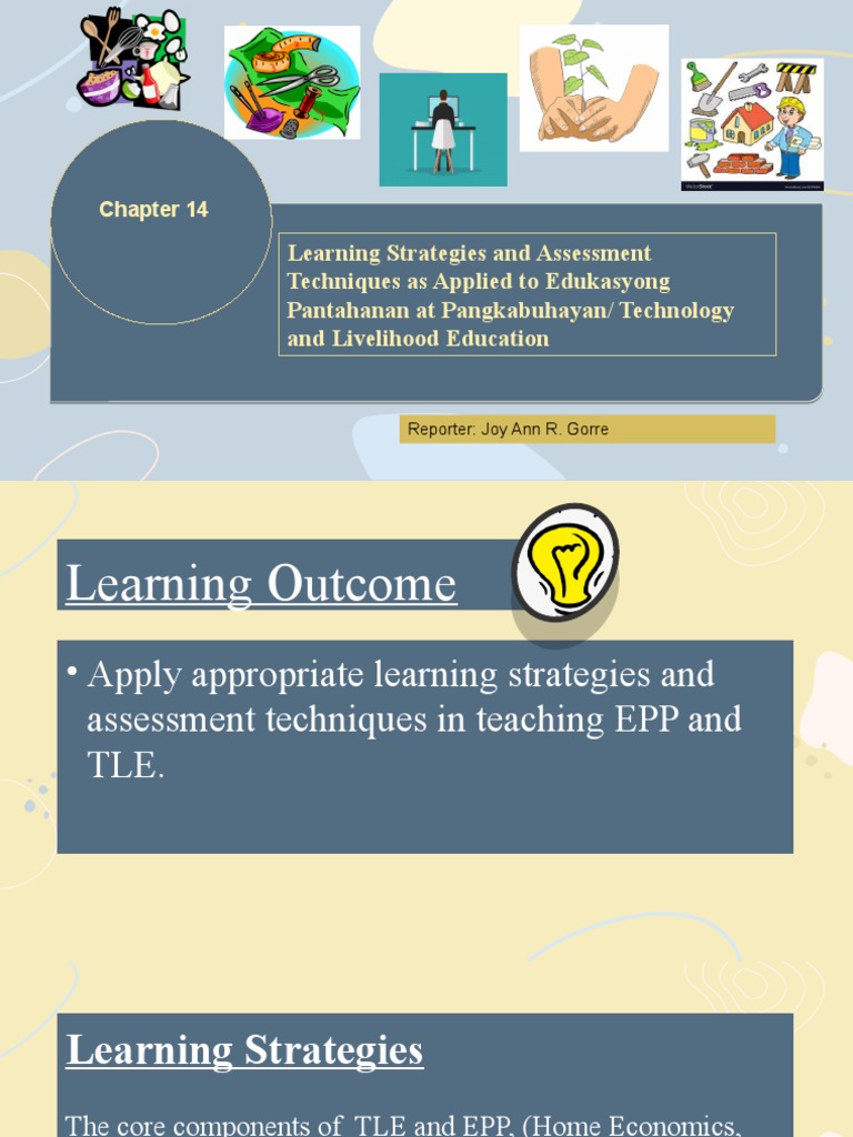 Applying Learning Strategies and Assessment Techniques in TLE and EPP | PDF | Learning | Project ...