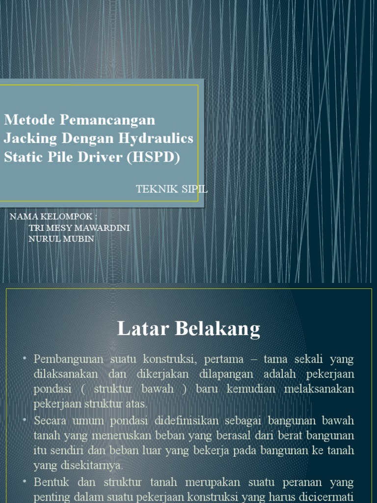 Metode Pemancangan Jacking Dengan Hydraulics Static Pile Driver | PDF
