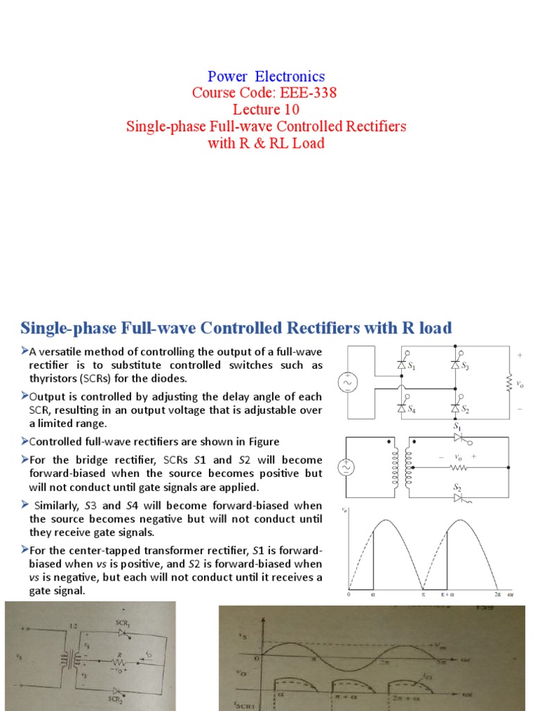Course Code: EEE-338 Single-Phase Full-Wave Controlled Rectifiers With ...