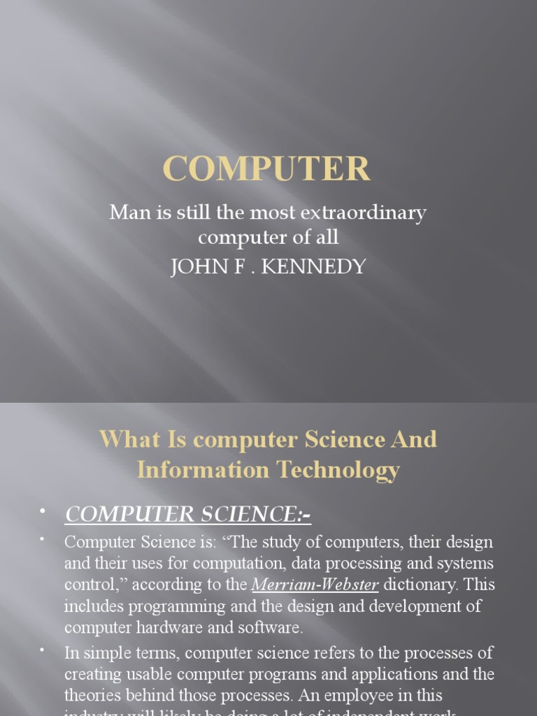 Computer: Man Is Still The Most Extraordinary Computer of All John F - Kennedy | PDF | Computer ...