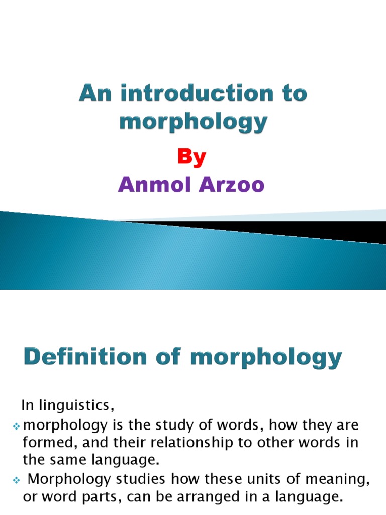 An Introduction To Morphology | PDF | Word | Morphology (Linguistics)