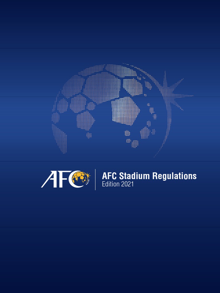 AFC Stadium Regulations (Edition 2021) | PDF | Internet | Internet Access