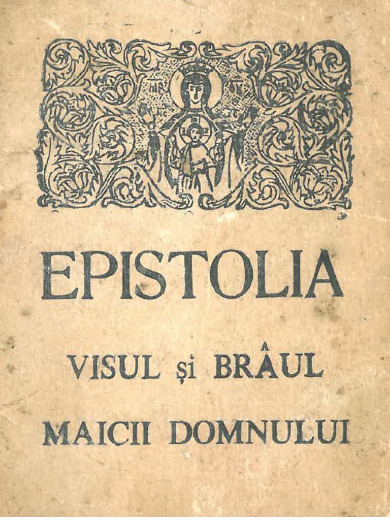 Epistolia Visul Si Braul Maicii Domnului | PDF