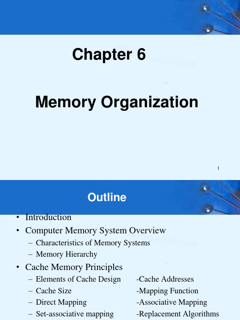 CH06 Memory Organization | PDF | Cpu Cache | Dynamic Random Access Memory CH06 Memory Organization | PDF | Cpu Cache | Dynamic Random Access Memory