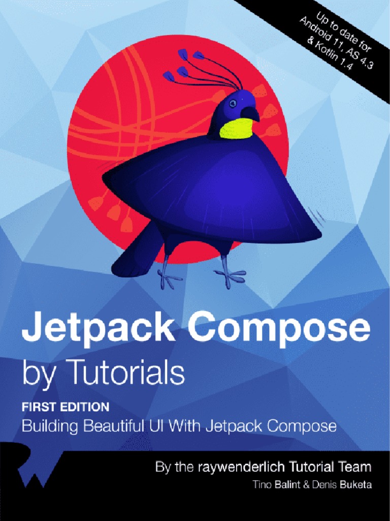 Jetpack Compose by Tutorials 1st Edition 2021 Tino Balint & Denis | PDF ... Jetpack Compose by Tutorials 1st Edition 2021 Tino Balint & Denis | PDF ...