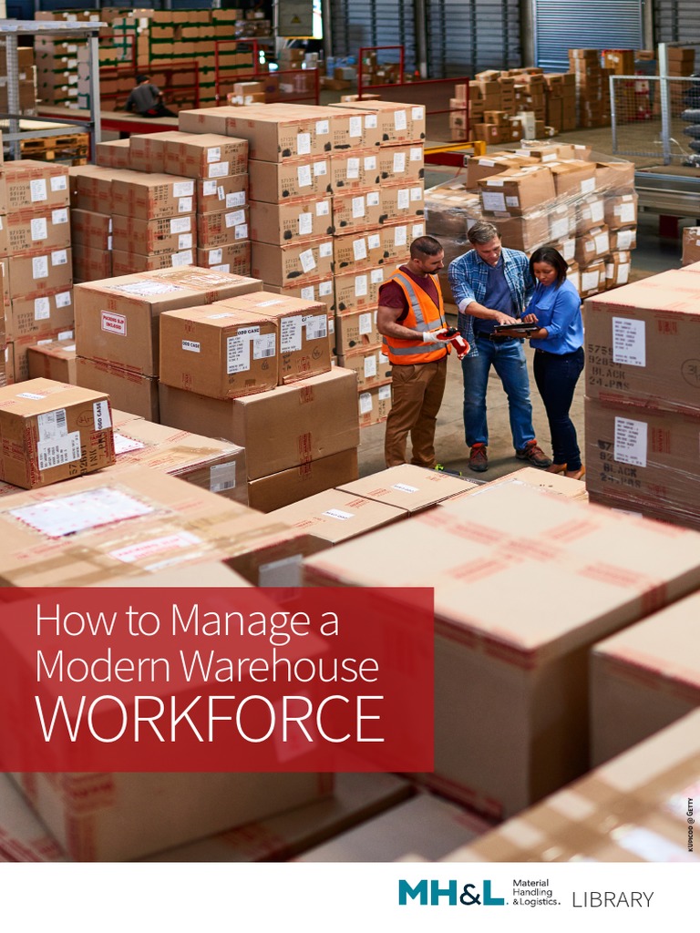 How To Manage A Modern Warehouse Workforce | Download Free PDF ...