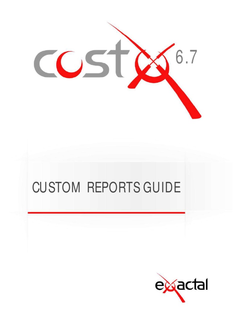 CostX 6.7 Custom Reports Guide | PDF | Software | Computing