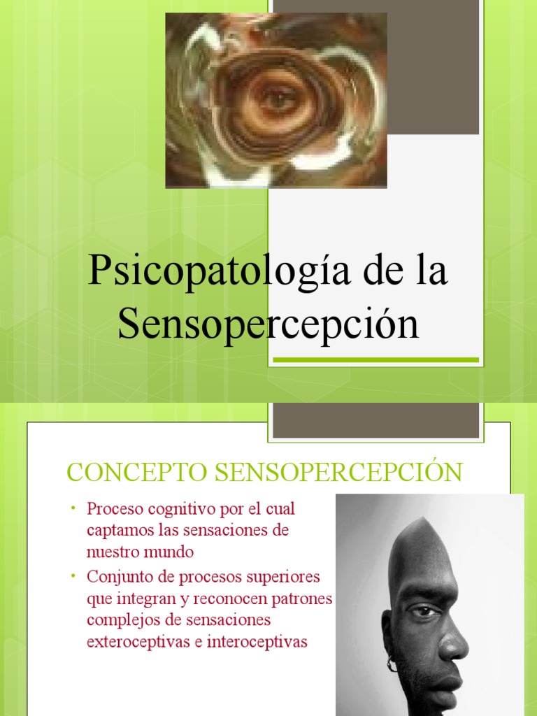 SENSOPERCEPCION | PDF | Percepción | Alucinación