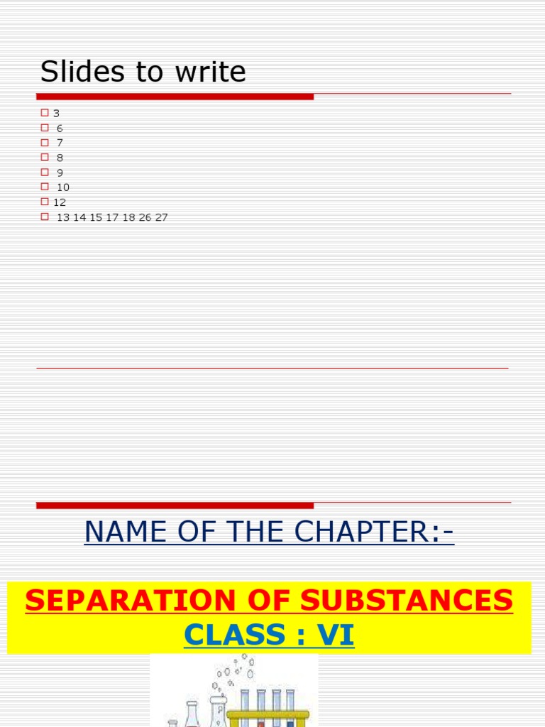 Chapter 5 Separation of Substances | PDF | Filtration | Water