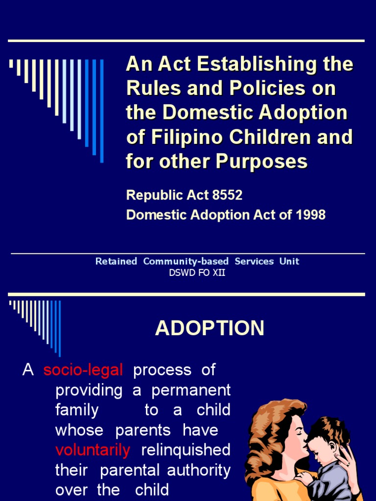 Domestic Adoption Act Summary | PDF | Annulment | Adoption