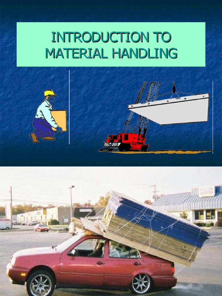 Material Handling Presentation | PDF | Forklift | Crane (Machine)
