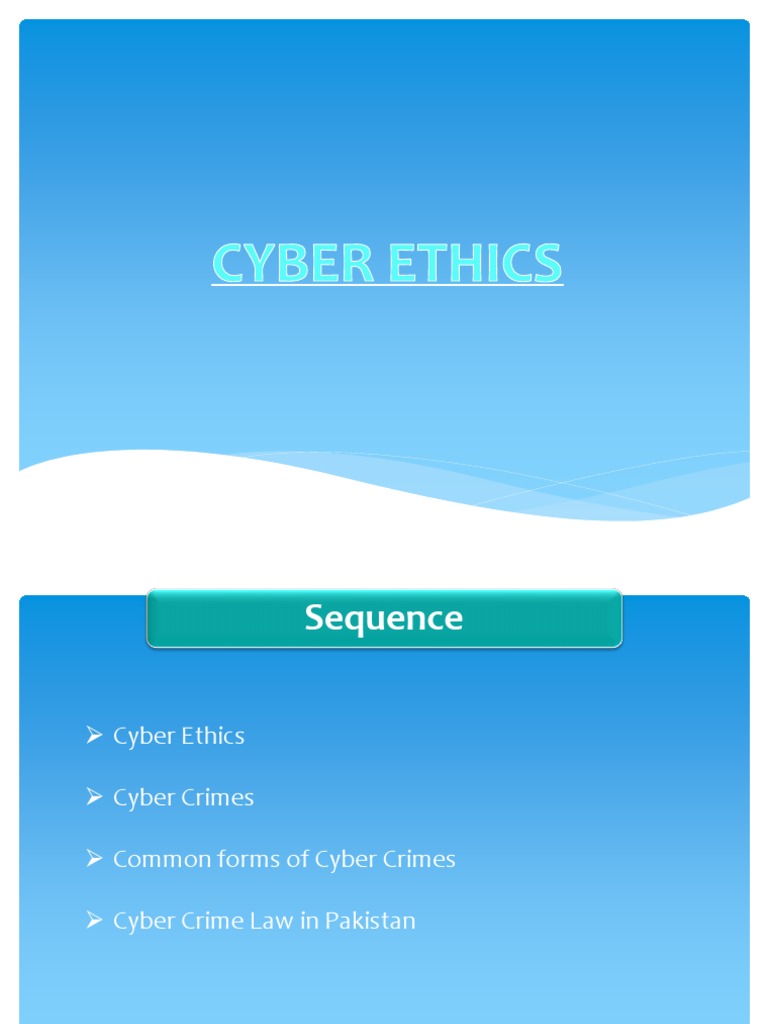 Cyber Ethics | PDF | Cybercrime | Computer Security