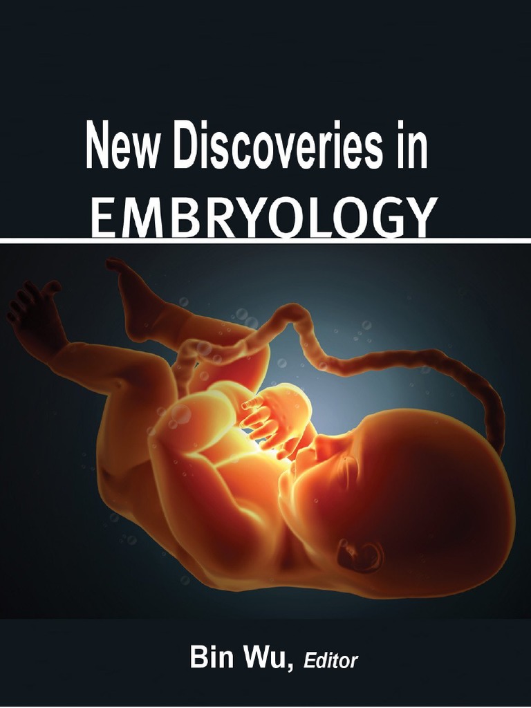 Bin Wu - New Discoveries in Embryology (2015, InTech) | PDF | Sperm | In Vitro Fertilisation