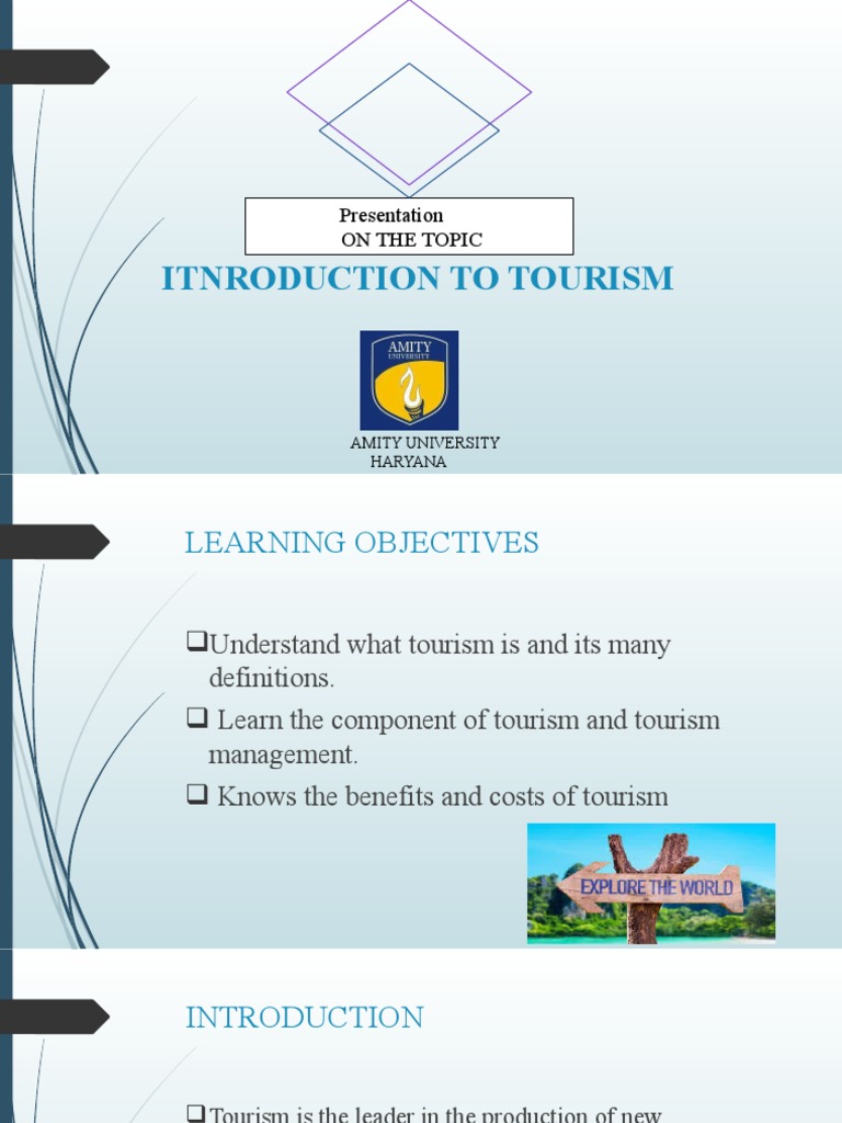 Itnroduction To Tourism: Presentation On The Topic | PDF | Tourism ...