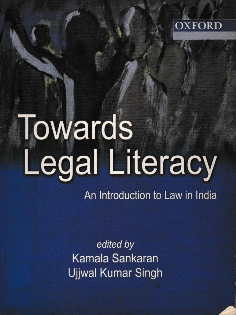 Towards Legal Literacy An Introduction To Law in India by Kamala ...