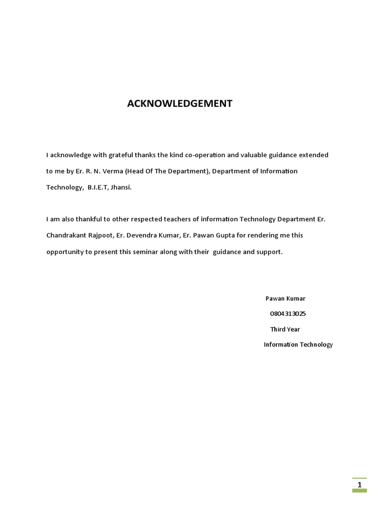 Acknowledgement: Pawan Kumar 0804313025 Third Year Information ...