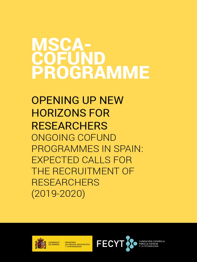 Msca-Cofund Programme: Opening Up New Horizons For Researchers | PDF