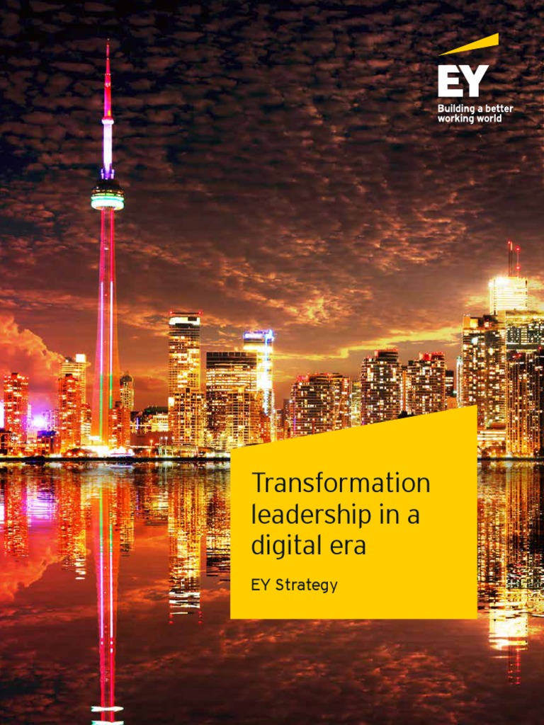 Transformation Leadership in A Digital Era: EY Strategy | PDF | Agile ...