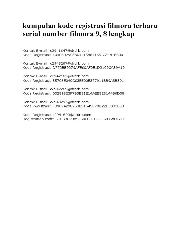 Kumpulan Kode Registrasi Filmora Terbaru Serial Number Filmora 9 | PDF