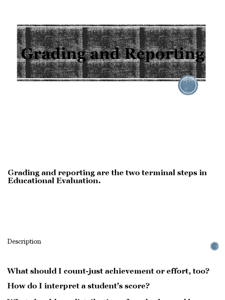 Lesson 6 GRADING AND REPORTING | PDF | Educational Assessment | Learning
