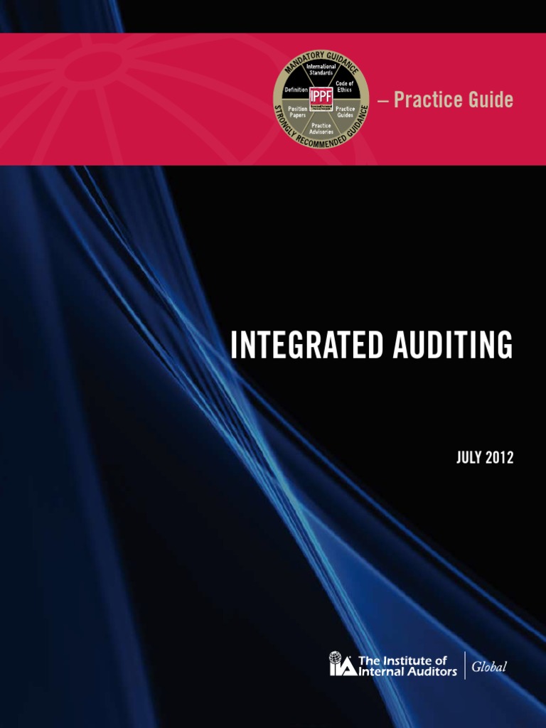 Integrated Auditing: - Practice Guide | PDF | Internal Audit | Audit
